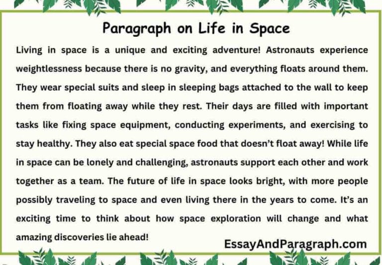 Paragraph on Life in Space (100, 150, 200, 250 And 300 words)