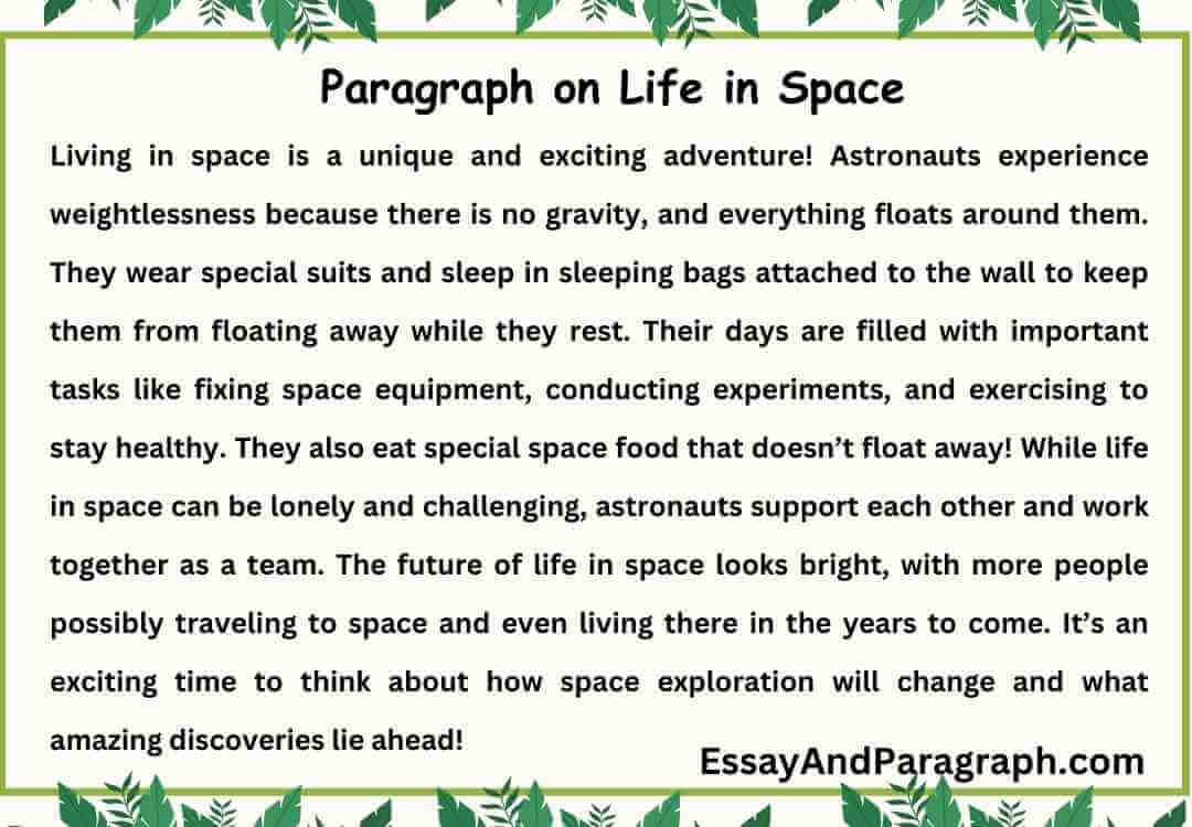 Paragraph on Life in Space (100, 150, 200, 250 And 300 words)