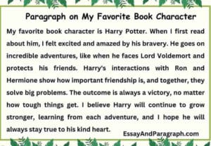 Paragraph on My Favorite Book Character (100, 150, 200, 250 And 300 words)