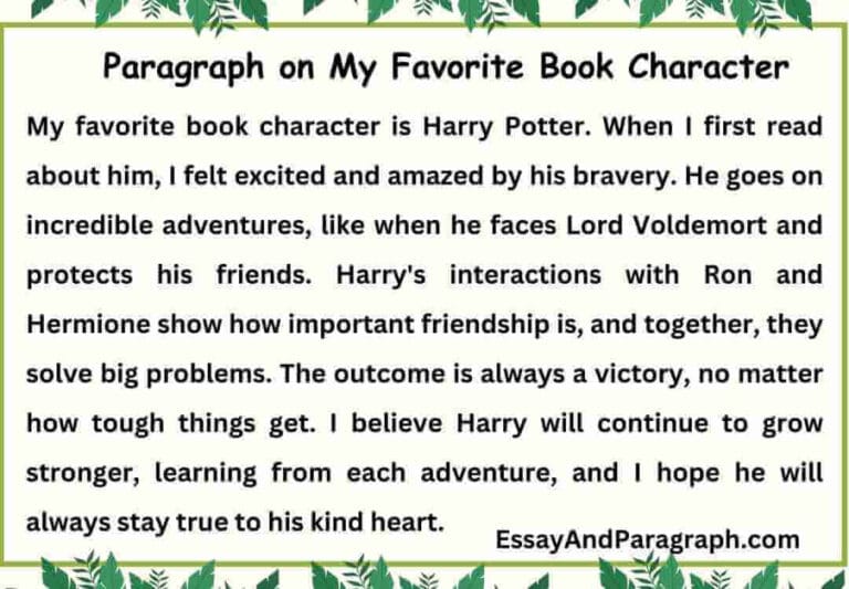 Paragraph on My Favorite Book Character (100, 150, 200, 250 And 300 words)