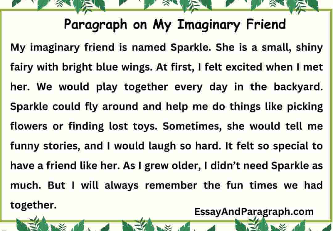 Paragraph on My Imaginary Friend (100, 150, 200, 250 And 300 words)