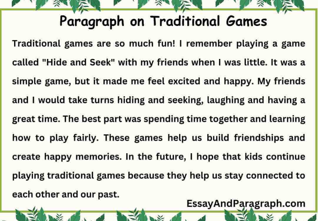 Paragraph on Traditional Games (100, 150, 200, 250 And 300 words)