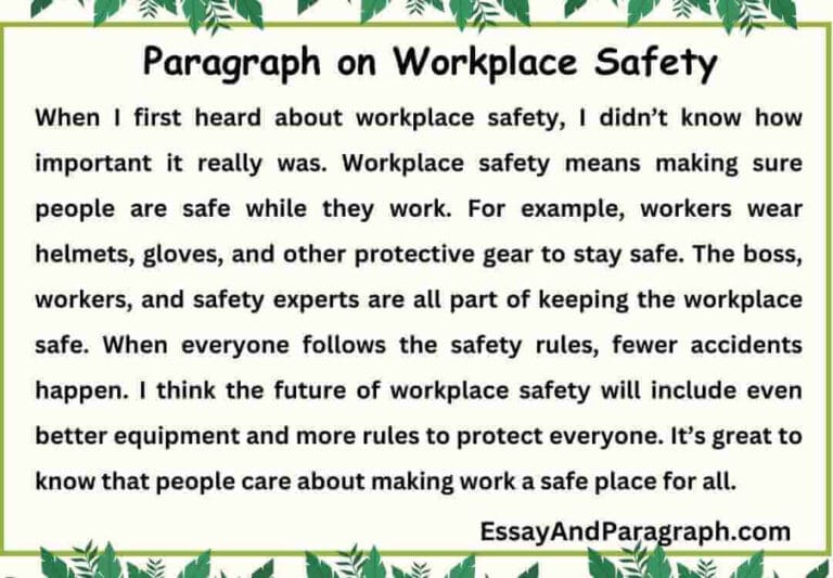 Paragraph on Workplace Safety [100, 150, 200, 250 And 300 words]